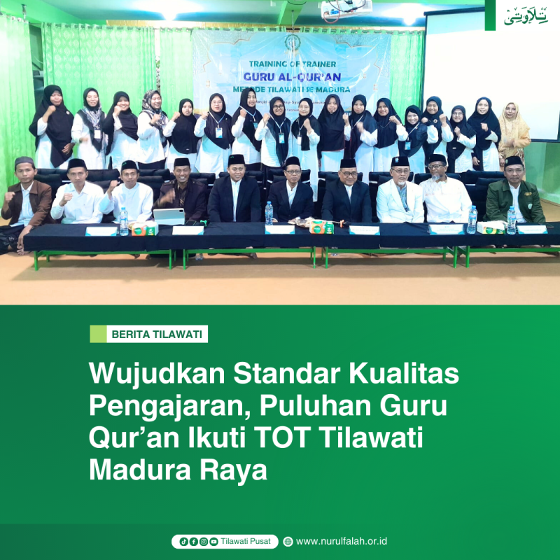 Wujudkan Standar Kualitas Pengajaran, Puluhan Guru Qur’an Ikuti TOT ...